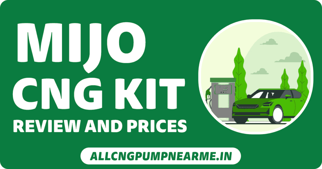 Mijo CNG Kit Review and Prices in 2024 - Worth Getting on Your Car