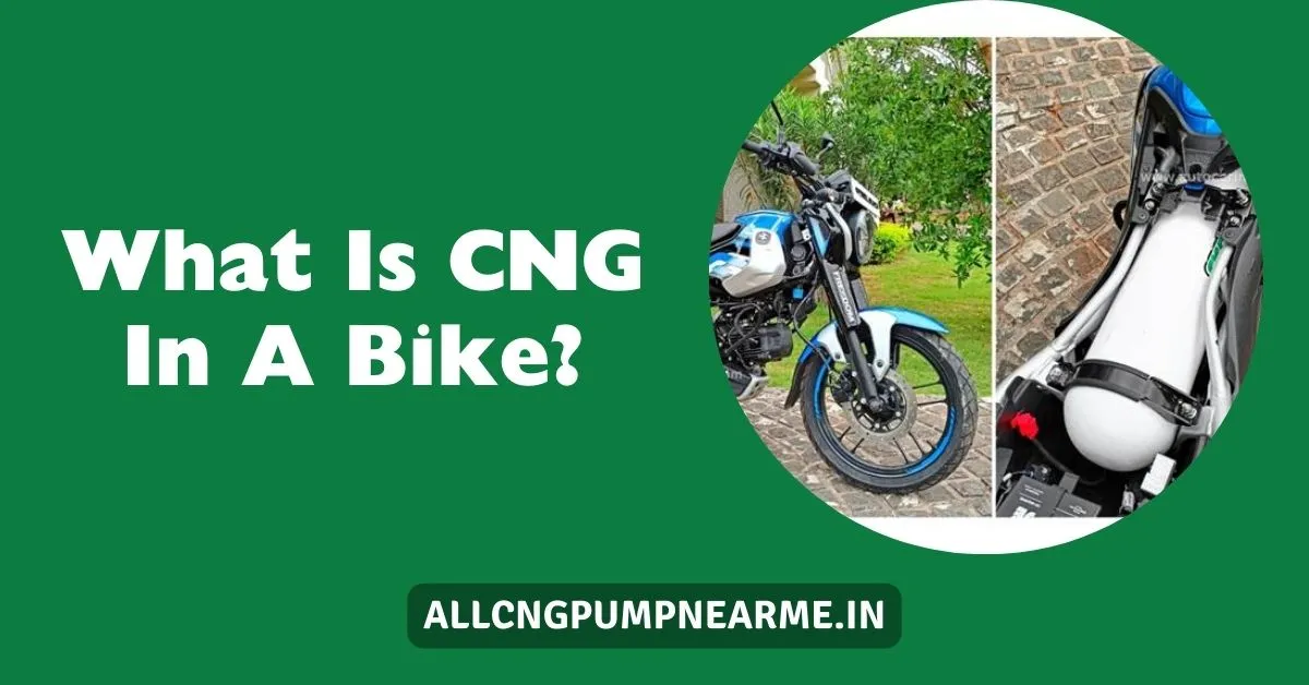 What Is CNG In A Bike?